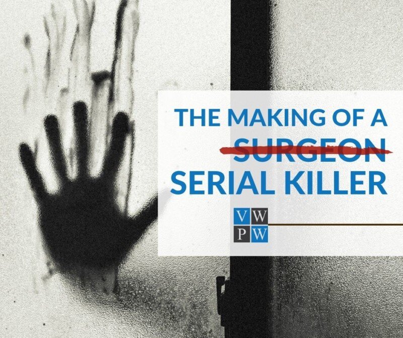 The Making and Breaking of Dr. “Christopher Duntsch” (Dr. Death)